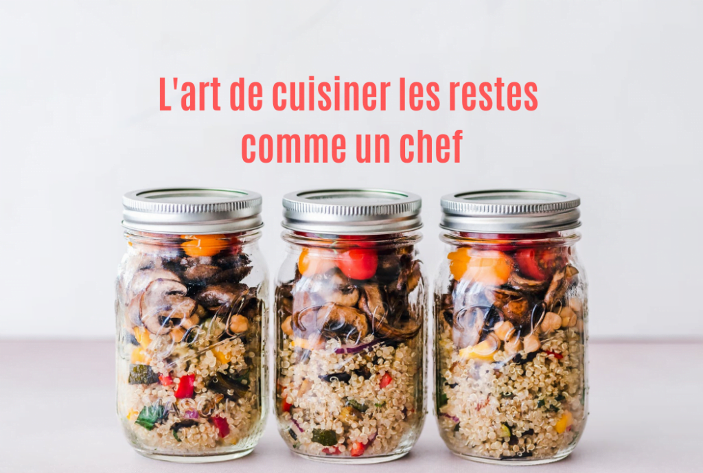 L’art de cuisiner les restes comme un chef | Arctic Gardens